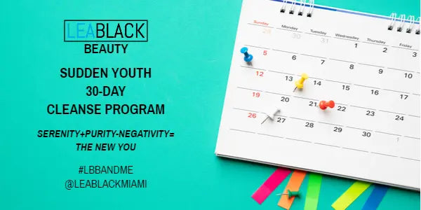 Sudden Youth 30 Day Cleanse Program – Lea Black Beauty