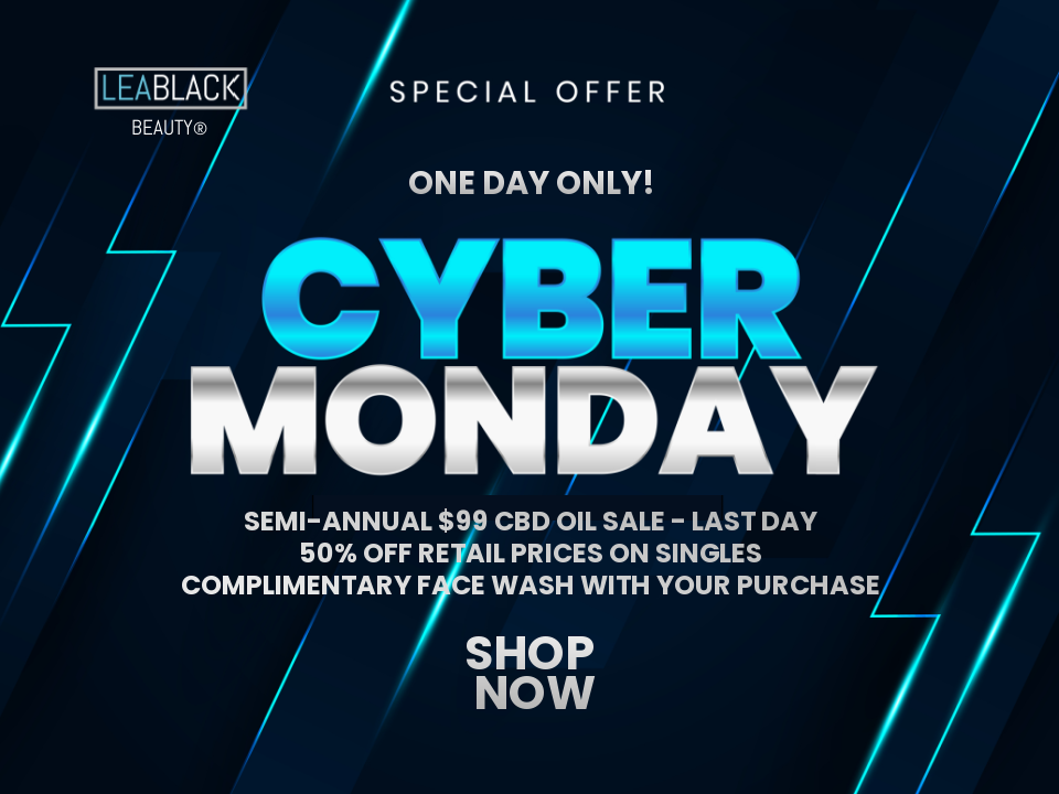 Lea Black Beauty® 50% Off Cyber Monday Collection