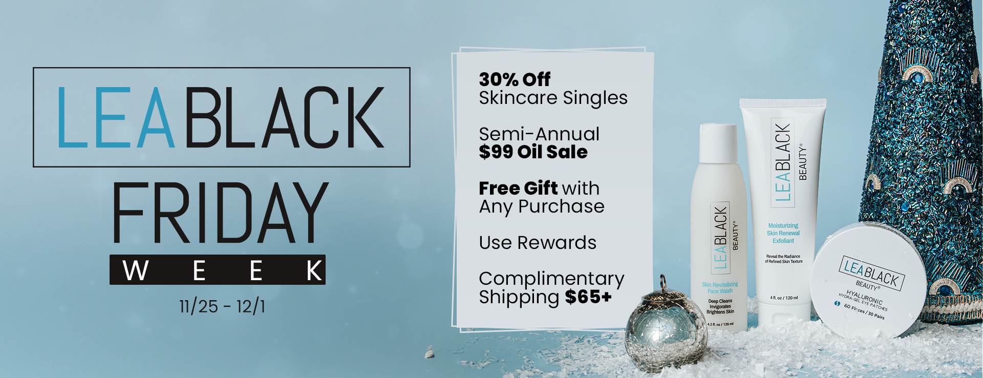 Lea Black Friday Week Sale – 30% Off Skincare & $99 CBD – Page 2 – Lea ...